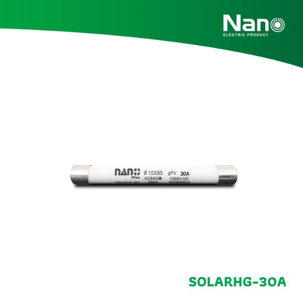 NANO DC FUSE CORE สำหรับโซลาร์เซลล์ (ไม่รวมกล่องฟิวส์) 1500V (5 ชิ้น ...