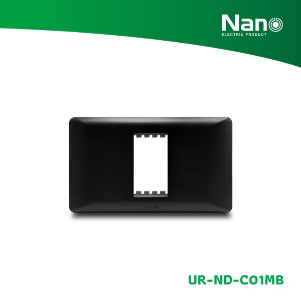 NANO แผงหน้ากากขอบมน ขนาด 1 ช่อง Nordic series สีดำด้าน (1 ชิ้น/กล่อง) รุ่น UR-ND-C01MB - NANO ...
