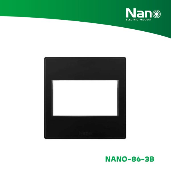 NANO แผงหน้ากากขอบเหลี่ยมจตุรัส ขนาด 86x86 มิล 3 ช่อง Classis series สีดำ (1 ชิ้น/กล่อง, 60 ชิ้น ...