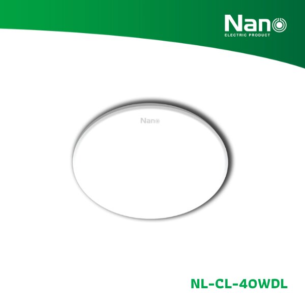 NANO LED Ceiling Light โคมไฟเพดานแอลอีดี 24W, 40W (1 ชิ้น/กล่อง) รุ่น ...