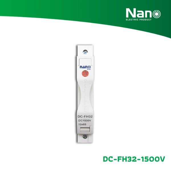 NANO DC FUSE HOLDER WITH LED เฉพาะกล่อง ไม่รวมลูกฟิวส์ 1P 1500V 32A (1 ...