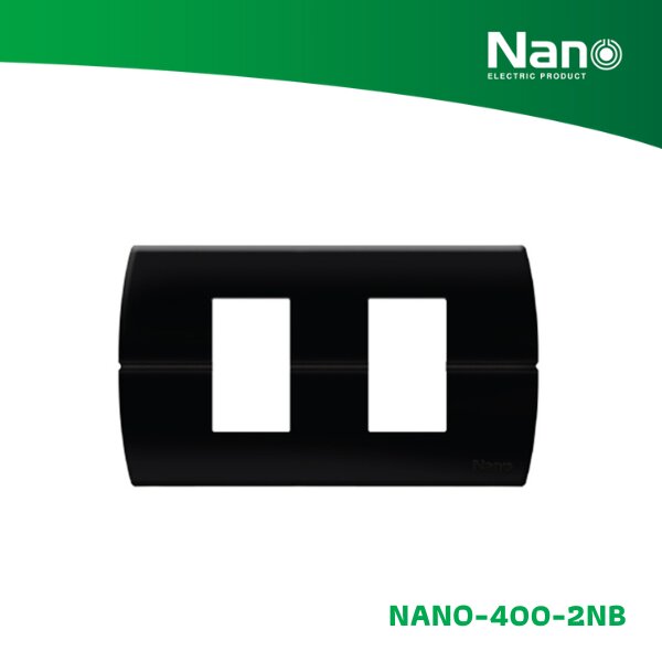 NANO หน้ากากขอบเหลี่ยมโค้ง 2x4 นิ้ว 2 ช่อง Classic series สีดำ (80 ชิ้น ...
