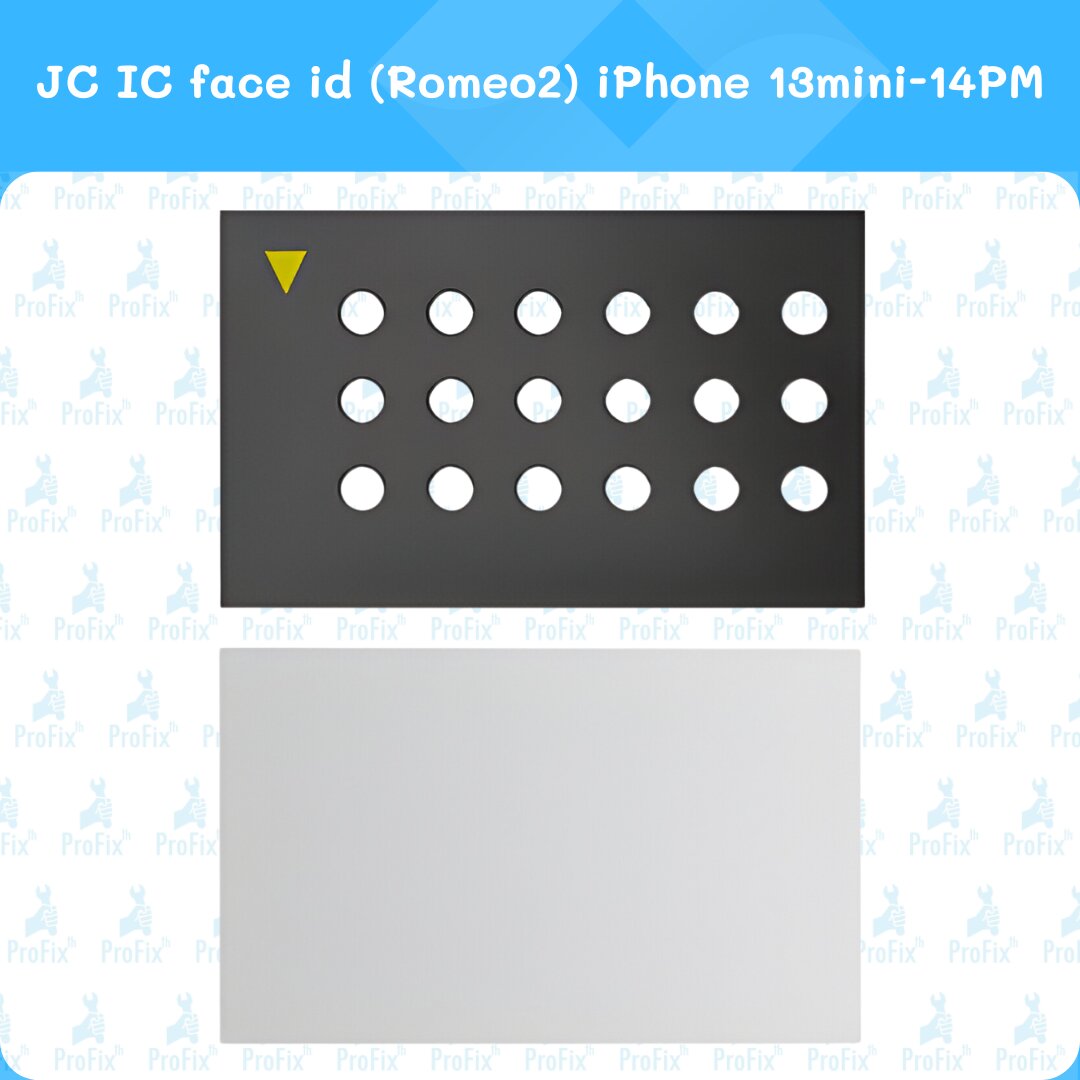 JC IC face id (Romeo2) iPhone 13mini-14PM - ProFixThai