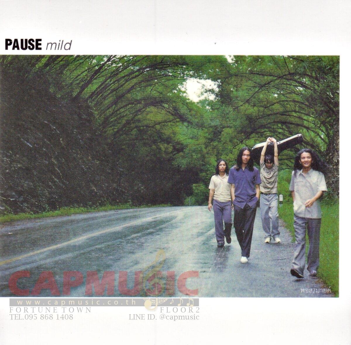CD พอส มายล์ด Pause Mild - CAPMUSIC