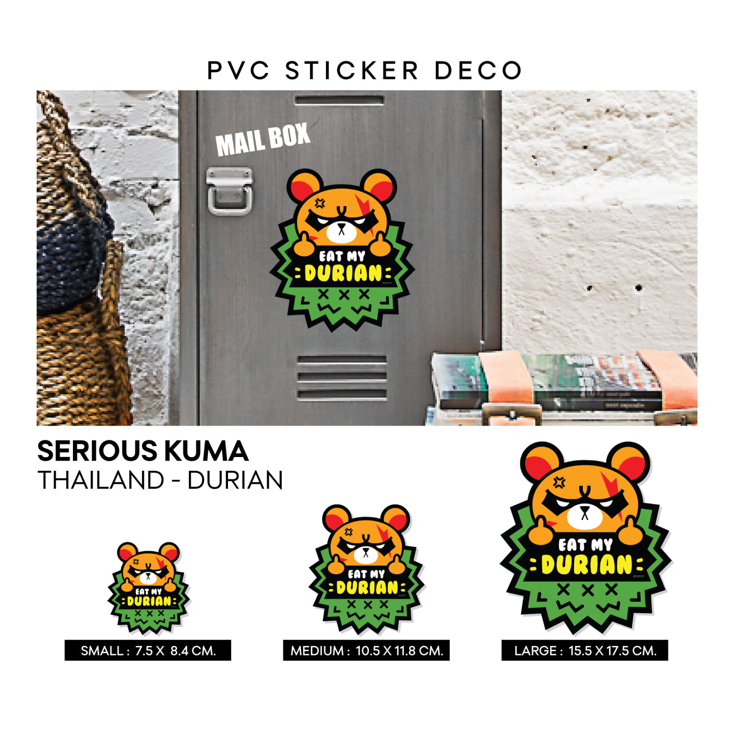 SERIOUS KUMA (THAILAND-DURIAN) PVC STICKER - BLOODY BUNNY STORE