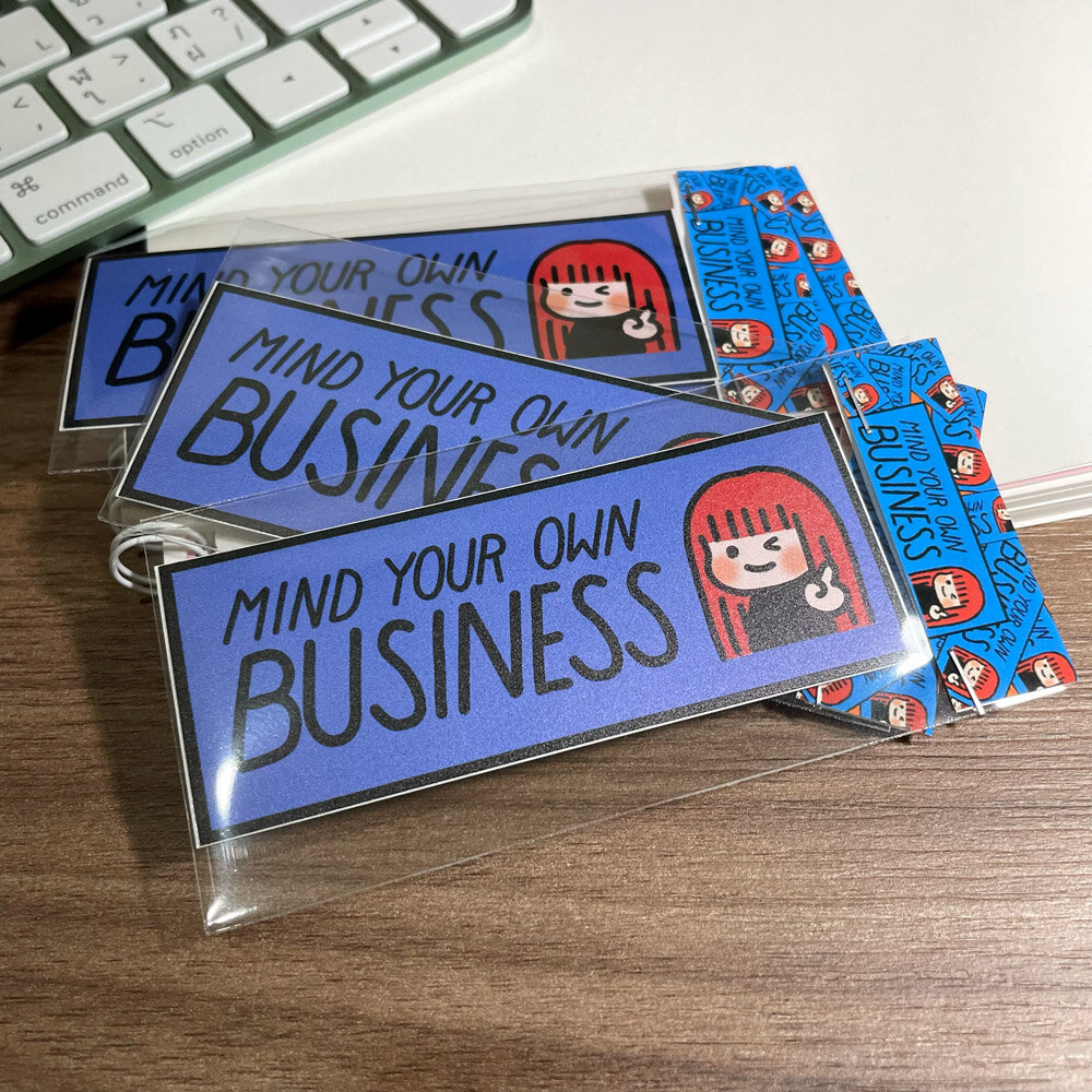 Mind Your Own Business Sticker - SLO & Co.