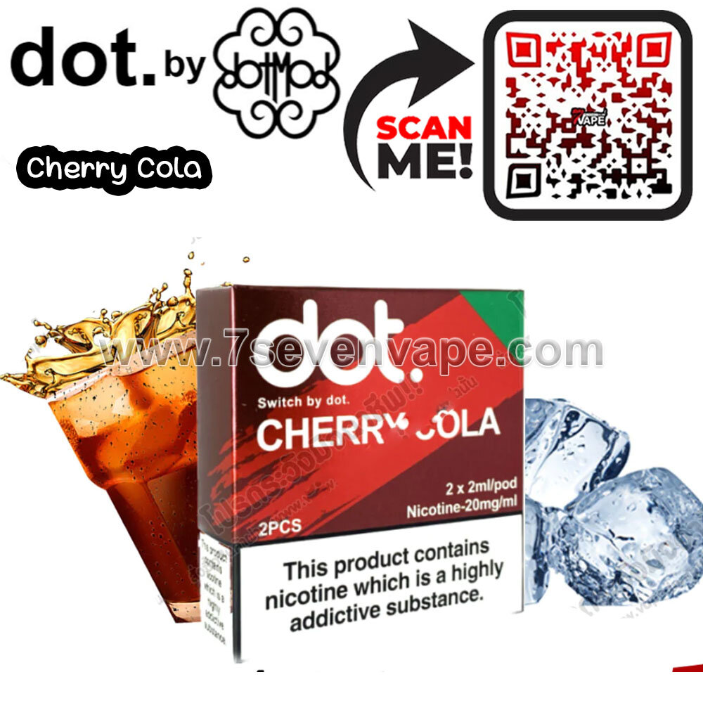 DOT Switch Cherry Cola Hua Namya 4ml Nic 2-5% By DOTMOD [ แท้ ] | หัวน้ำยาเชอร์รี่โคล่า 2 ชิ้น ...