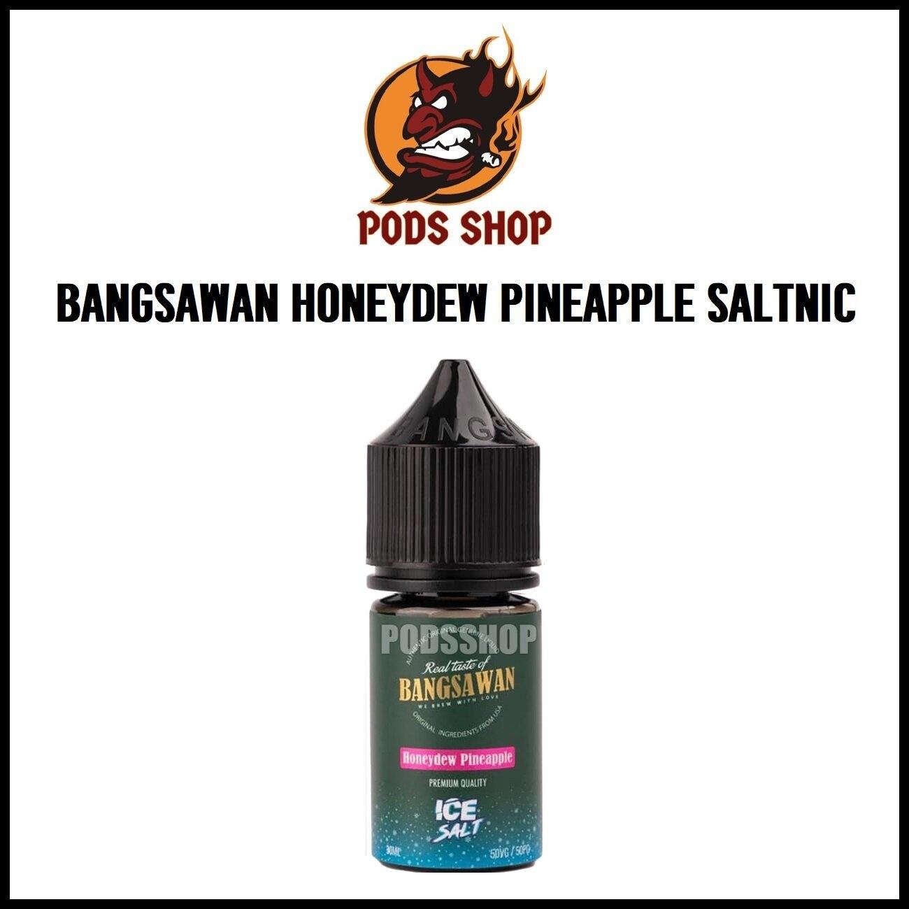 Bangsawan Honeydew Pineapple Ice Saltnic - บุหรี่ไฟฟ้า น้ำยาบุหรี่ไฟฟ้า ...