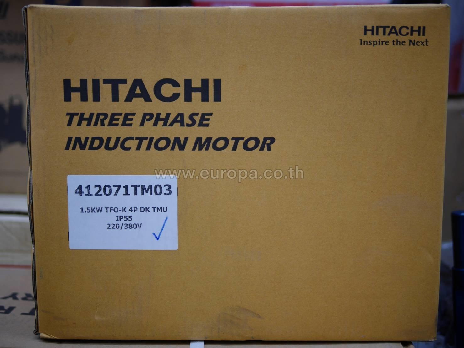 HITACHI TFO-K 2 HP 380V.4P มอเตอร์ 2 แรงม้า 4 Pole 380V (1.5 kW.| IP55 | รับประกัน 3 ปี) - HereTools