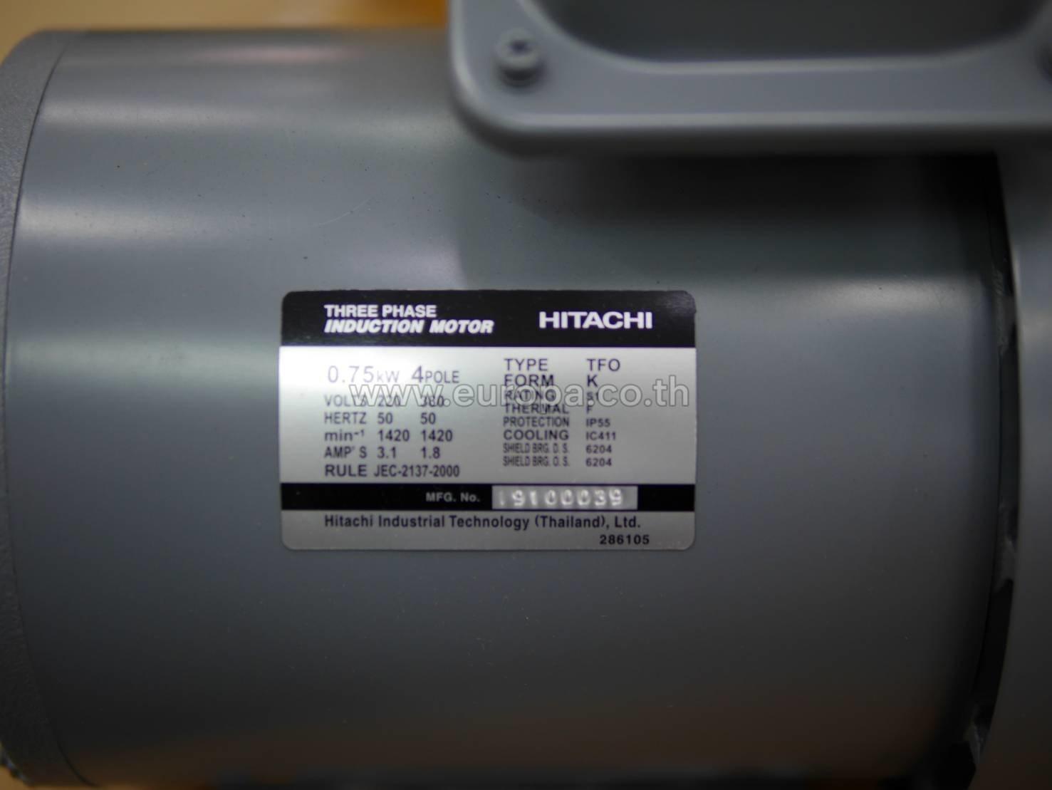HITACHI TFO-K 1 HP 380V.4P มอเตอร์ 1 แรงม้า 4 Pole 380V (แกนเพลา 19 มม.| เฟรม 80M | 0.75 KW ...