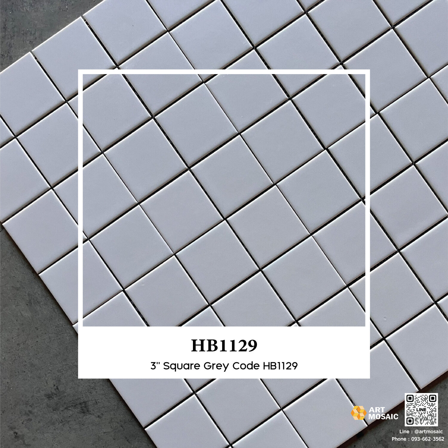 HB1129 Porcelain Mosaic Tile รุ่น 3"Square - Matt สีเทา เคลือบด้าน ...