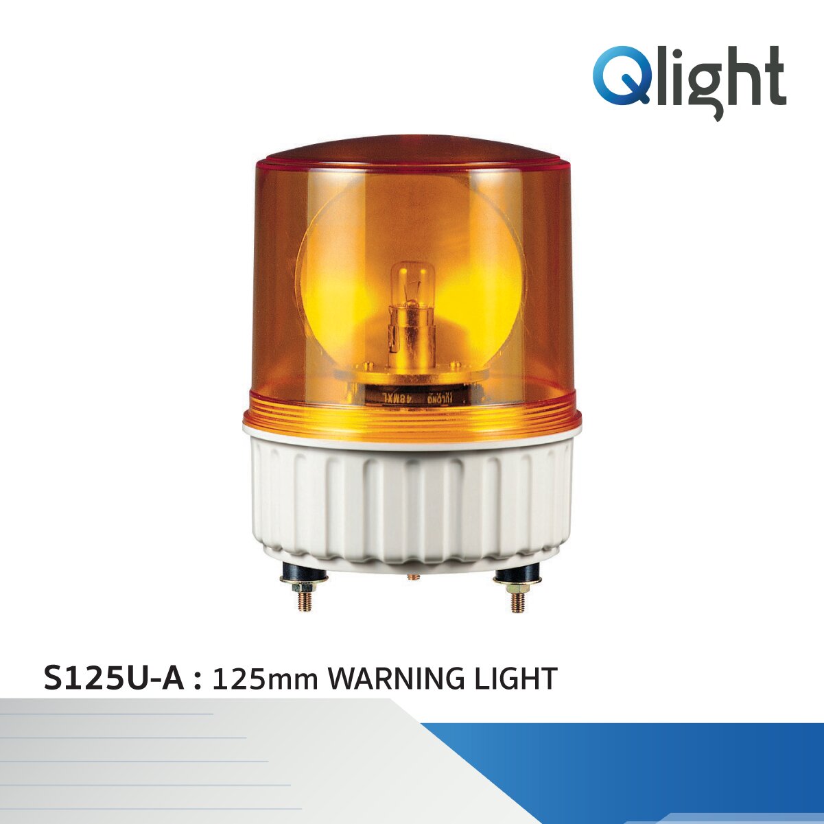 [S125U] Ø125mm Bulb Revolving Warning Light - Qlight Thailand