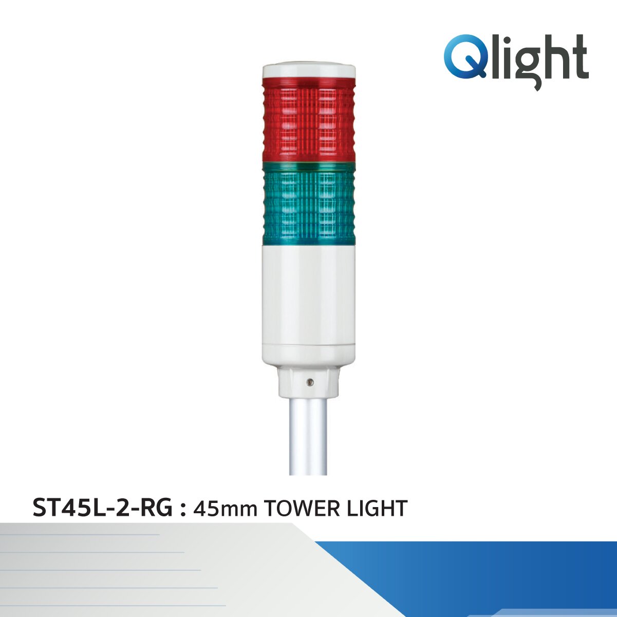 [ST45L] Ø45mm Pole Mount Type LED Steady Tower Lights - Qlight Thailand