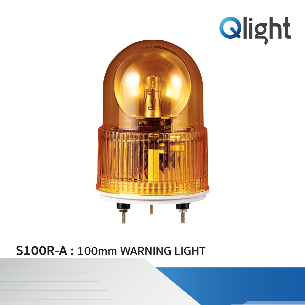 [S100R] Ø100mm Bulb Revolving Warning Light - Qlight Thailand