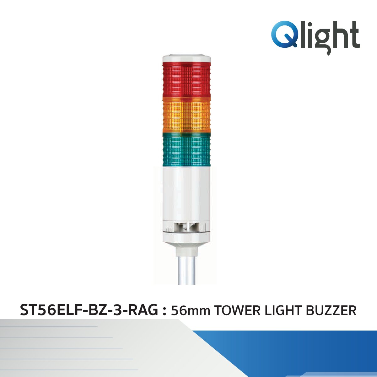 [ST56ELF-BZ] Ø56mm Pole Mount Type LED Steady/Flashing Tower Lights with Buzzer - Qlight Thailand