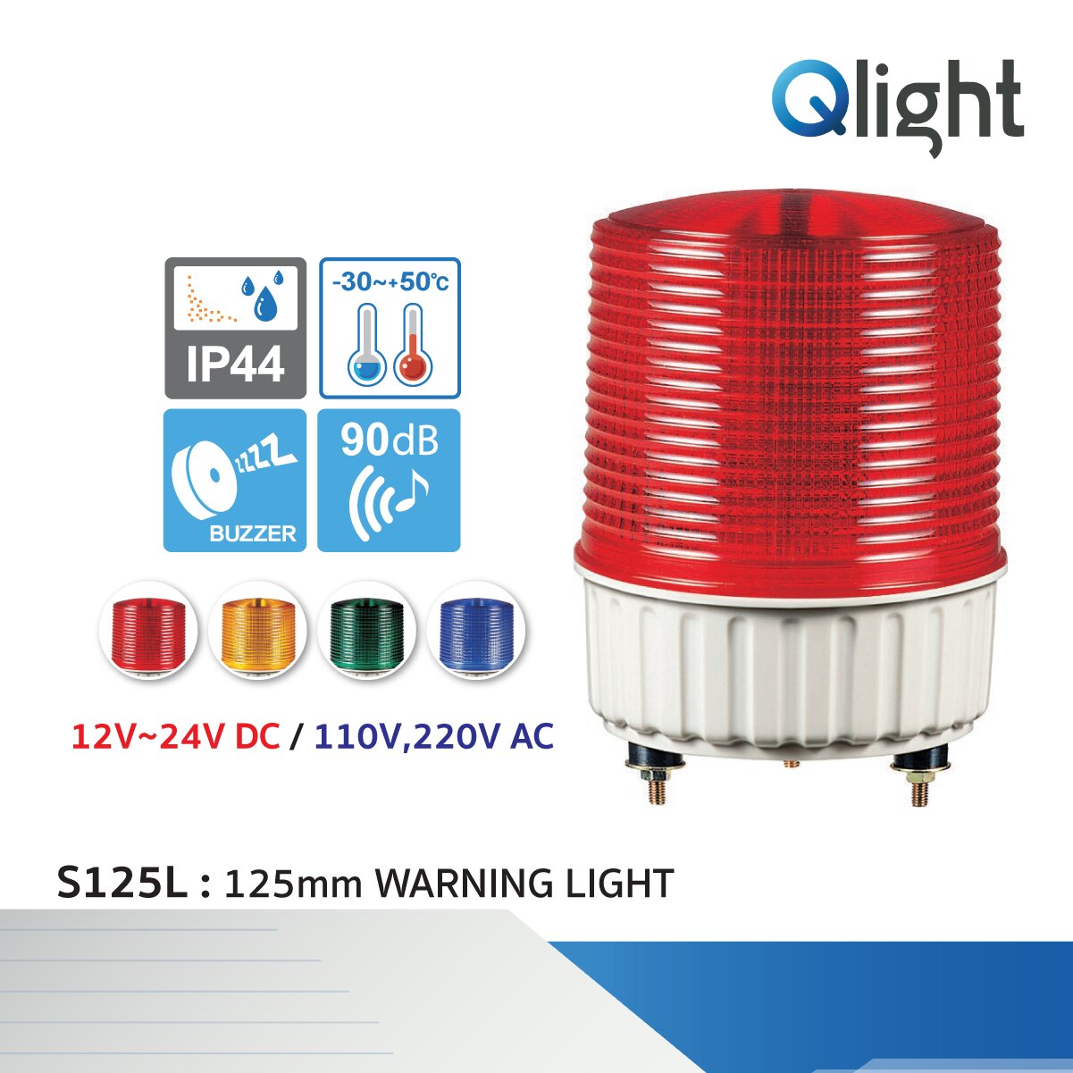 [S125L] Ø125mm LED Steady/Flashing Signal Light - Qlight Thailand