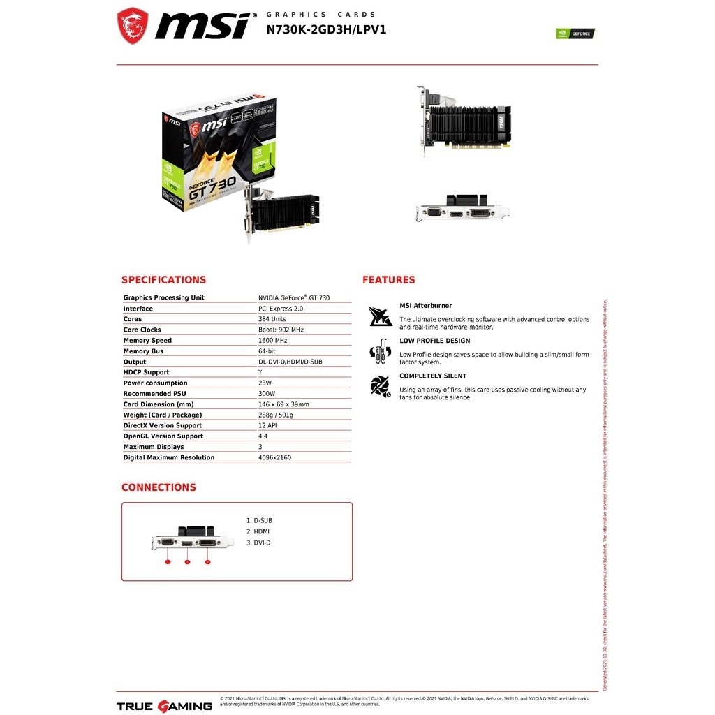 MSI VGA Card GeForce GT 730 N730K-2GD3H/LPV1 (2G GDDR3, 64-bit, DL-DVI ...