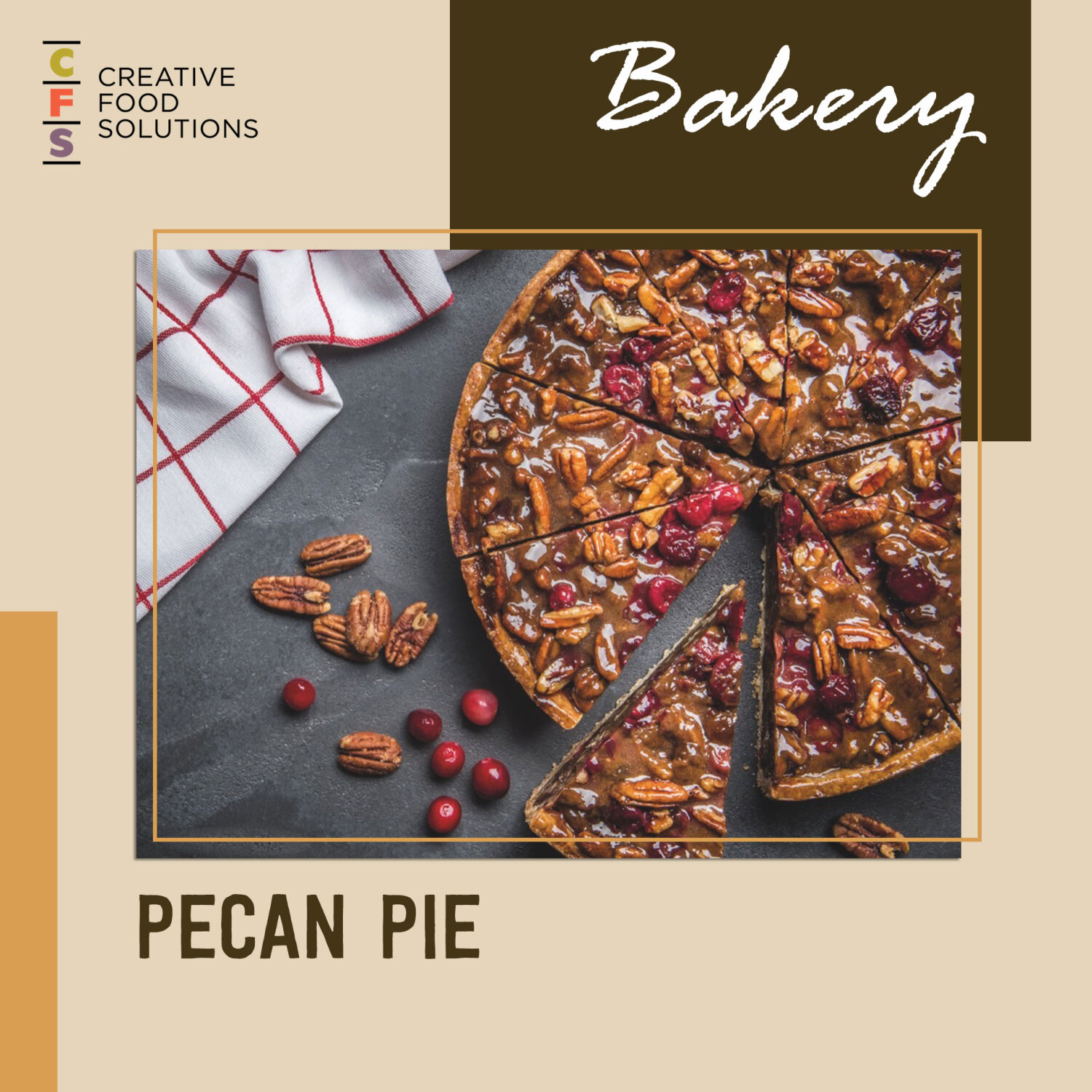 PECAN PIE - CREATIVE FOOD SOLUTIONS